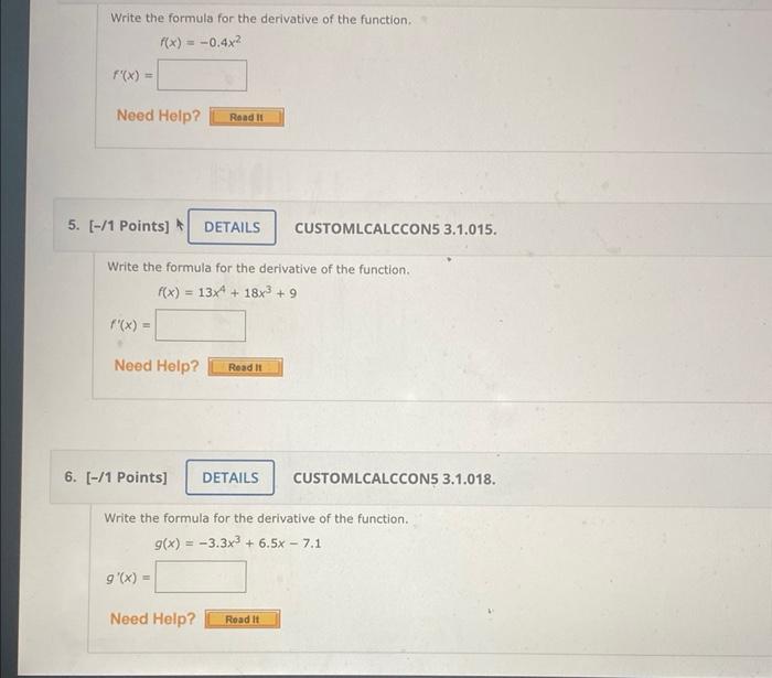 Solved Write the formula for the derivative of the function. | Chegg.com