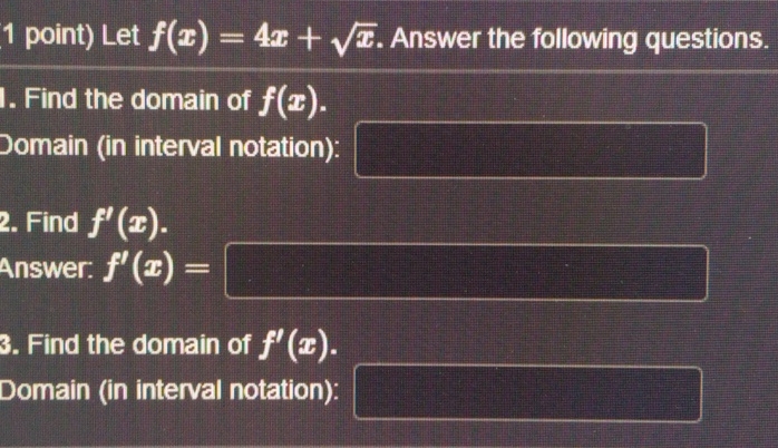 Solved 1 ﻿point) ﻿Let f(x)=4x+x2. ﻿Answer the following | Chegg.com