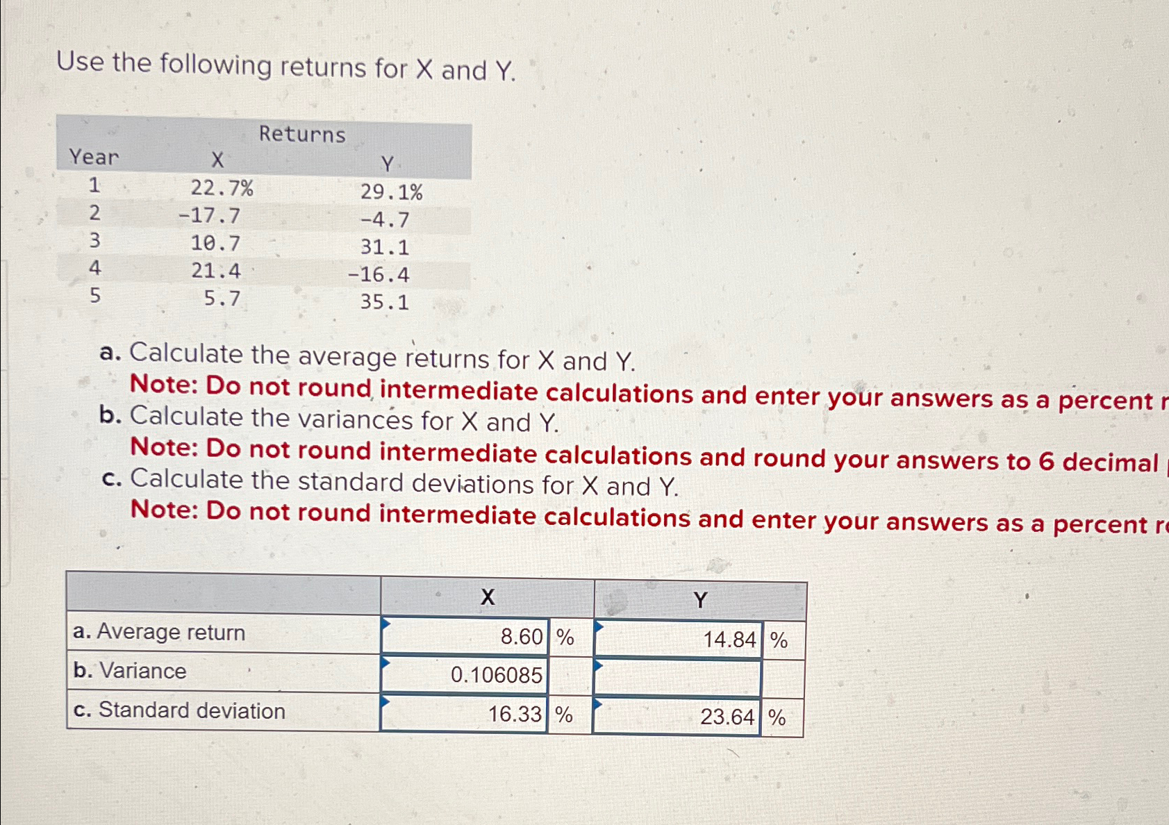 Solved Use the following returns for x ﻿and | Chegg.com