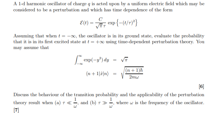 Solved A 1-d harmonic oscillator of charge q ﻿is acted upon | Chegg.com