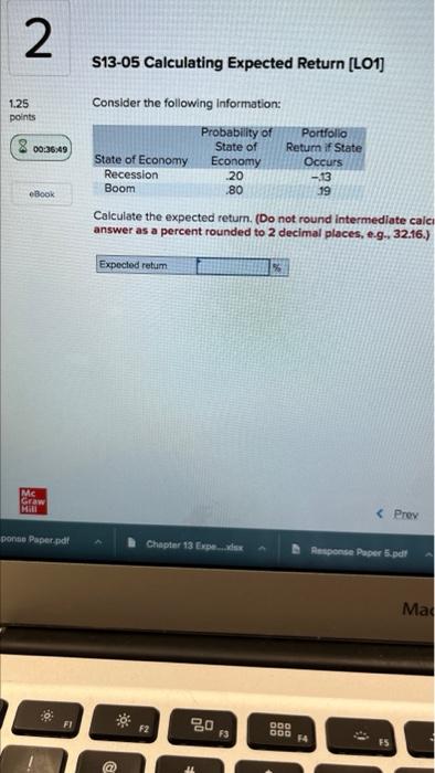 Solved 2 S13-05 Calculating Expected Return (L01) 1.25 | Chegg.com