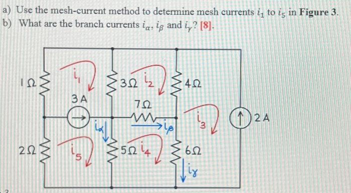 Solved a) Use the mesh-current method to determine mesh | Chegg.com