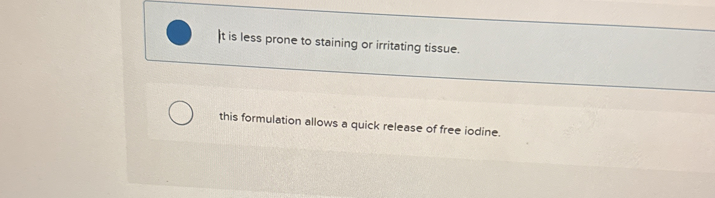 Solved |t is less prone to staining or irritating | Chegg.com