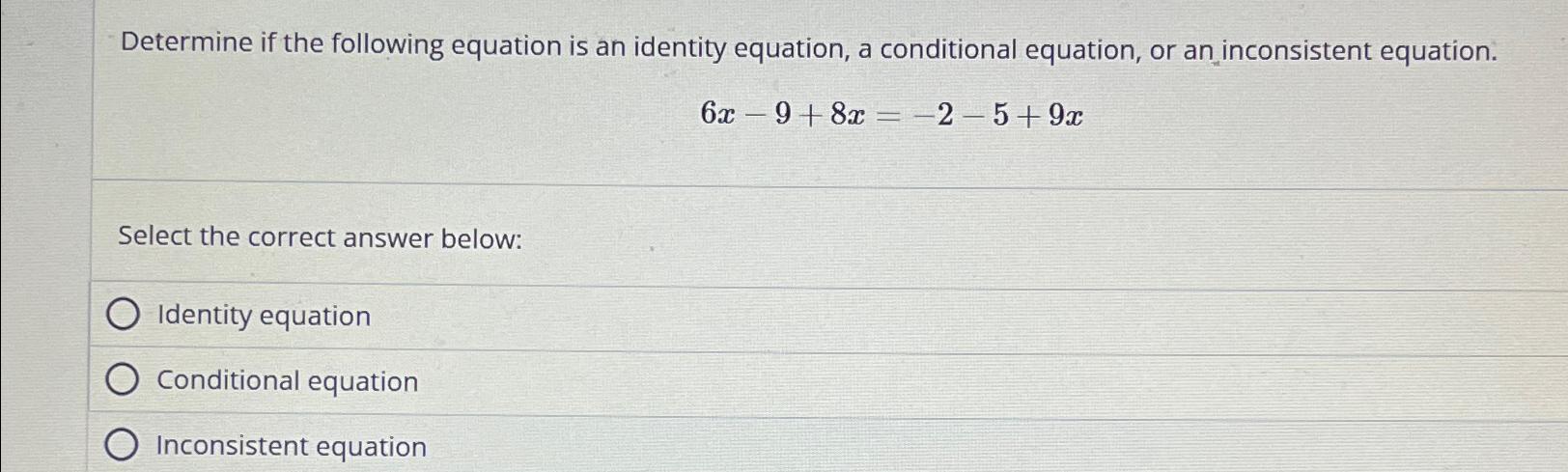 Solved Determine If The Following Equation Is An Identity