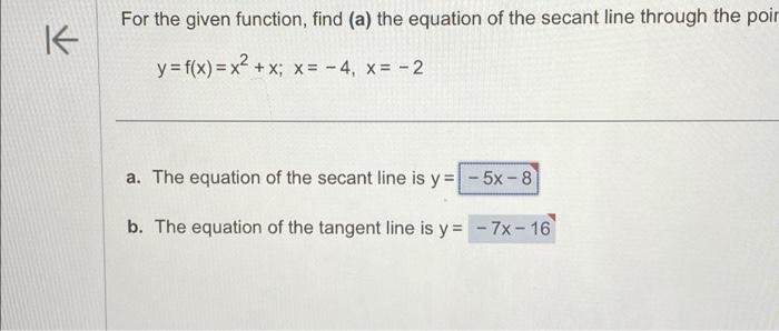 Solved For the given function, find (a) the equation of the | Chegg.com