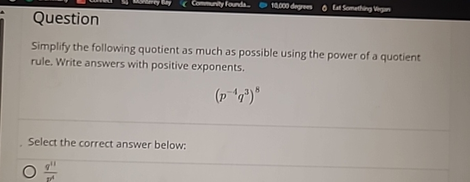 Solved QuestionSimplify the following quotient as much as | Chegg.com