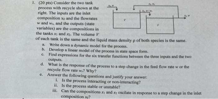 Solved 1. (20 pts) Consider the two tank process with | Chegg.com