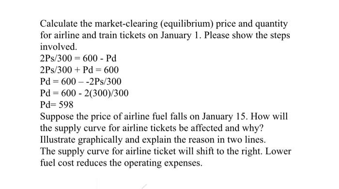 Solved Calculate the market-clearing (equilibrium) price and | Chegg.com