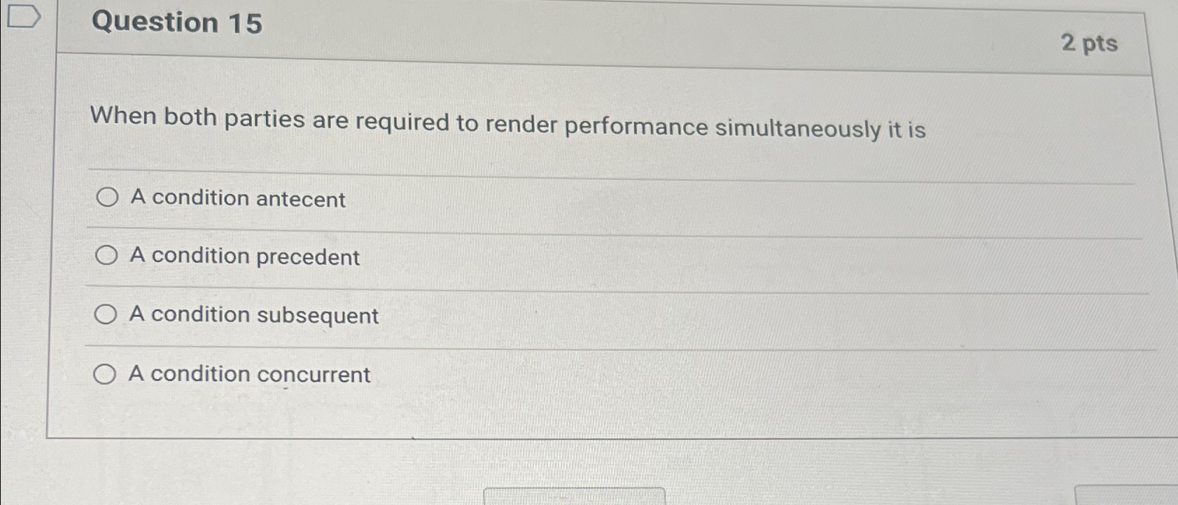 Solved Question 152 ﻿ptsWhen both parties are required to | Chegg.com