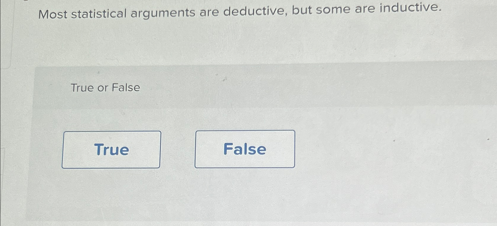 Solved Most statistical arguments are deductive, but some | Chegg.com