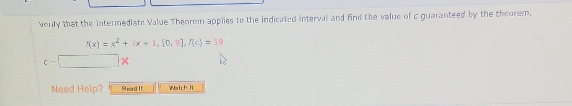 Solved Verify that the Intermediate Value Theorem applies to | Chegg.com