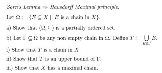 Solved Zorn's Lemma + Hausdorff Maximal principle. Let S := | Chegg.com