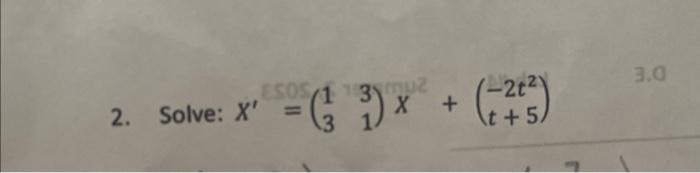 Solved \\( X^{\\prime}=\\left(\\begin{array}{ll}1 & 3 \\\\ 3 | Chegg.com