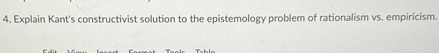 Solved Explain Kant's constructivist solution to the | Chegg.com