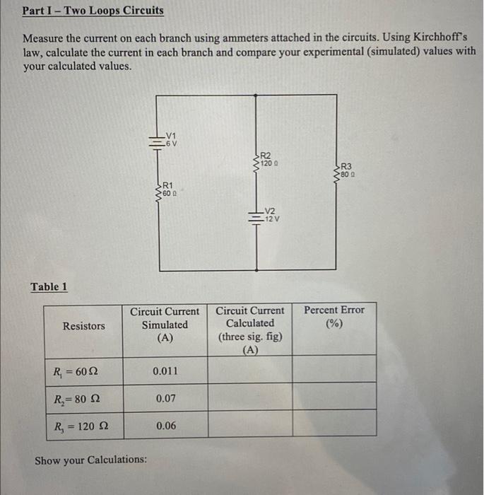 Solved Part I - Two Loops Circuits Measure the current on | Chegg.com