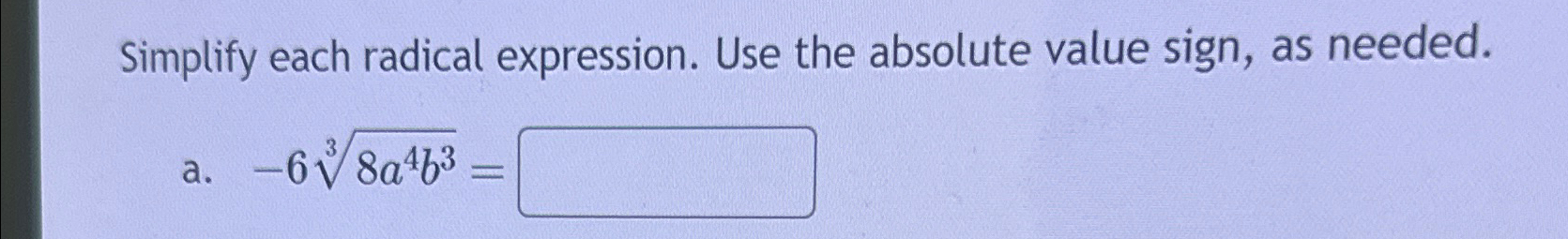 Solved Simplify each radical expression. Use the absolute | Chegg.com