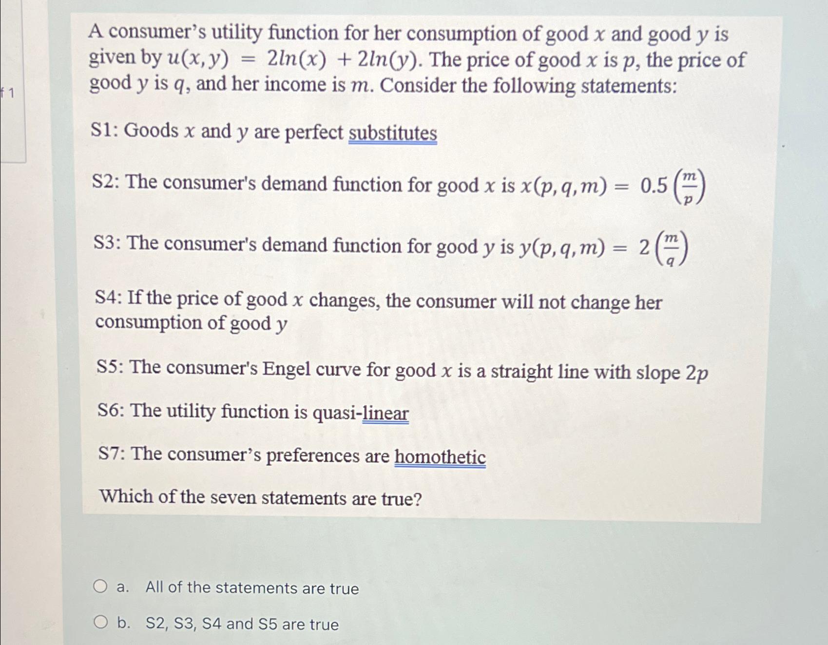 Solved A consumer's utility function for her consumption of | Chegg.com