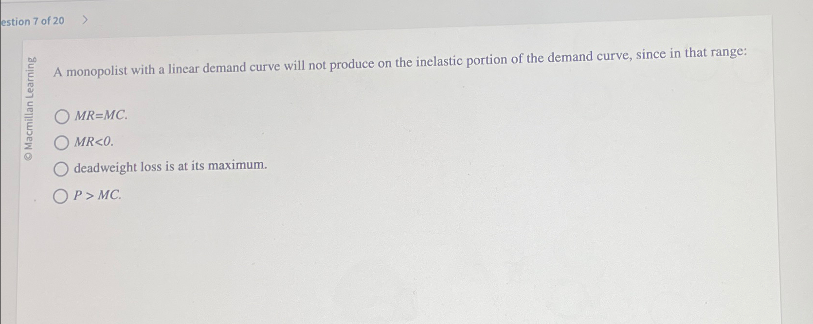 Solved estion 7 ﻿of 20A monopolist with a linear demand | Chegg.com