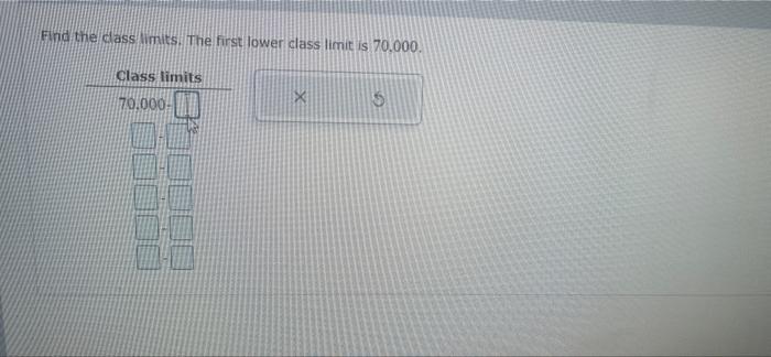Solved find the class limits, class boundaries, frequency, | Chegg.com