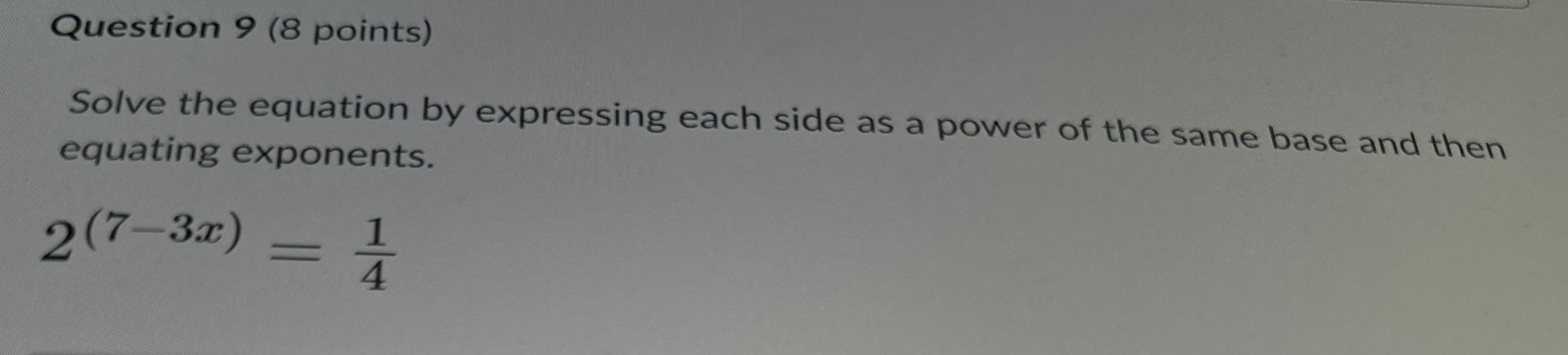 Solved Question 9 (8 ﻿points)Solve the equation by | Chegg.com