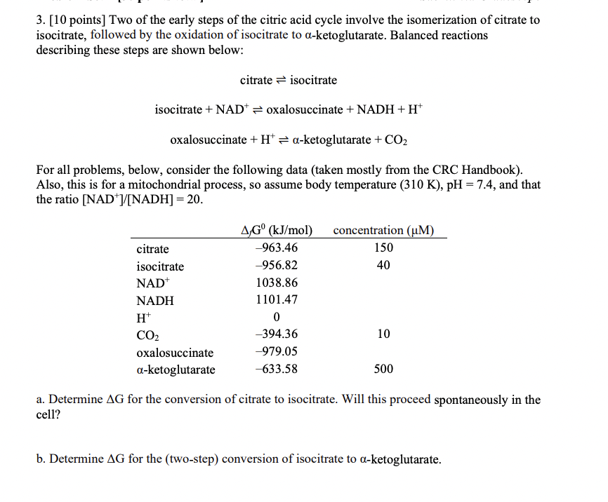 [10 ﻿points] ﻿Two of ﻿the early steps of ﻿the citric | Chegg.com