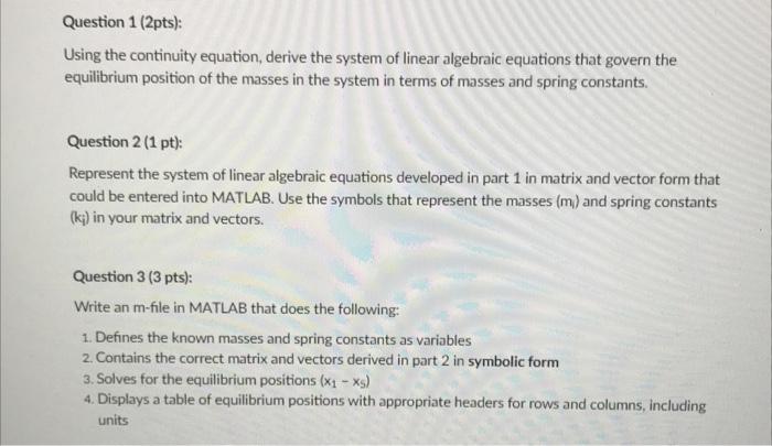 Solved "IIIIIIIII II,Question 1 (2pts): Using the continuity | Chegg.com