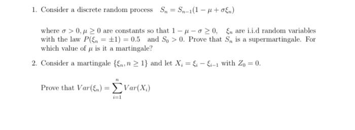 Solved 1. Consider a discrete random process S = S-1(1 – | Chegg.com