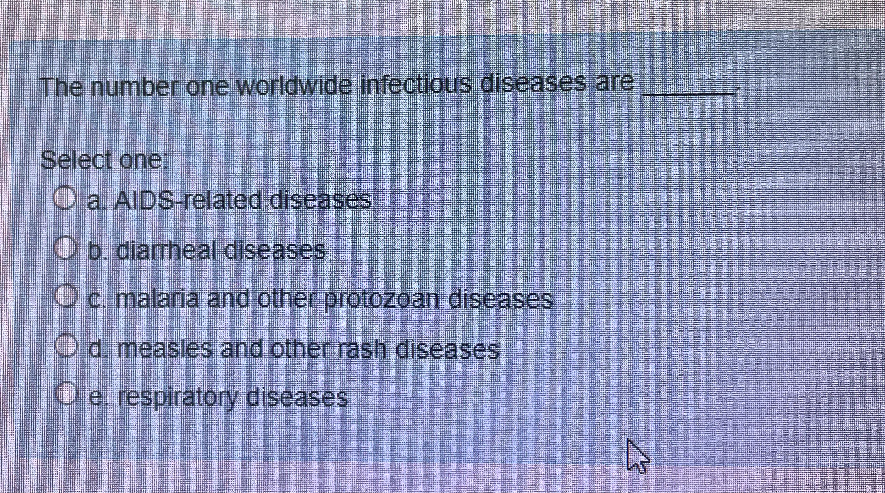 Solved The number one worldwide infectious diseases | Chegg.com