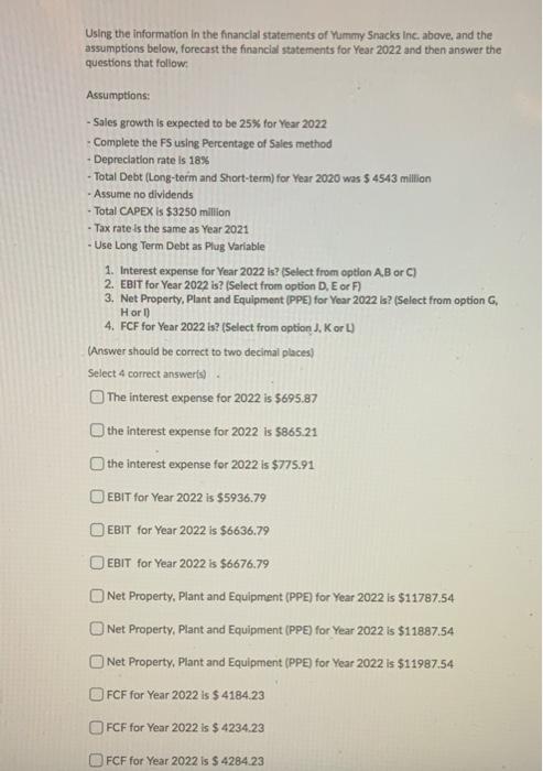 Solved Yummy Snacks Inc Income Statement & Balance Sheet (5 | Chegg.com