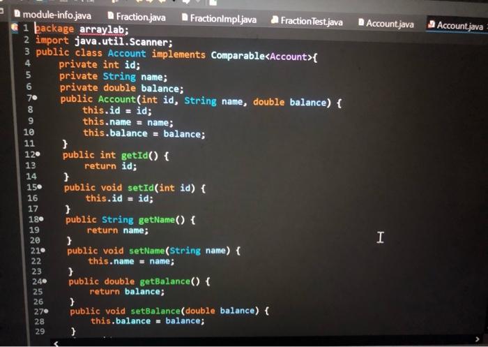 Solved Account: public String tostring() f \} return | Chegg.com
