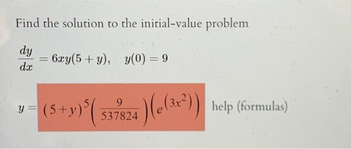 Solved Find the solution to the initial-value problem dy dx | Chegg.com