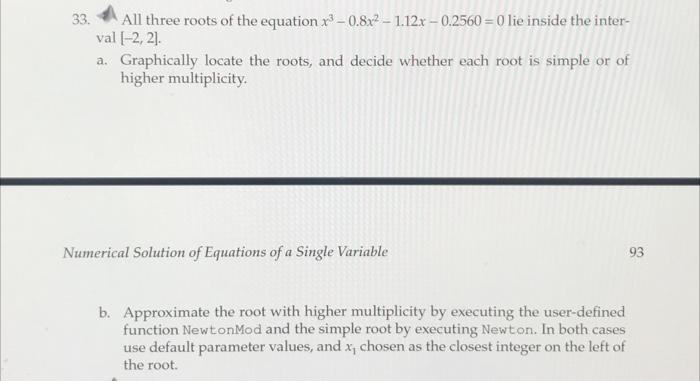 Solved 33. All three roots of the equation | Chegg.com