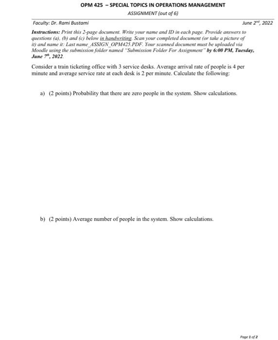 Solved OPM 425 - SPECIAL TOPICS IN OPERATIONS MANAGEMENT | Chegg.com