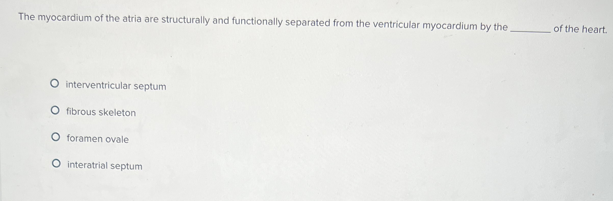 The myocardium of the atria are structurally and | Chegg.com