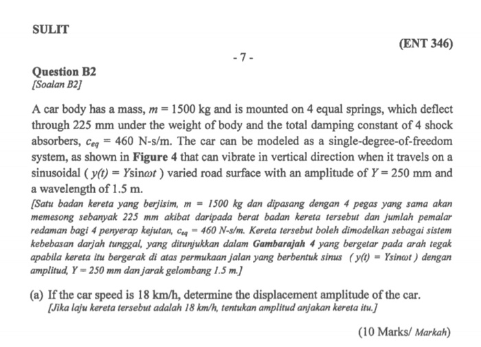 Solved SULIT (ENT 346) -7- Question B2 [Soalan B2] A car | Chegg.com