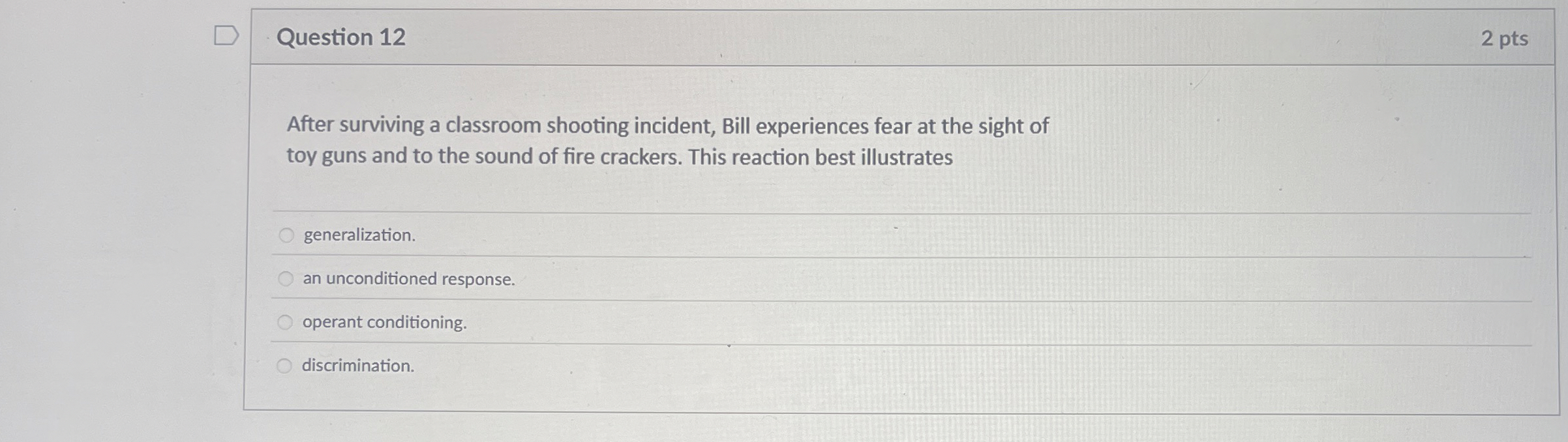 Solved Question 12After surviving a classroom shooting | Chegg.com