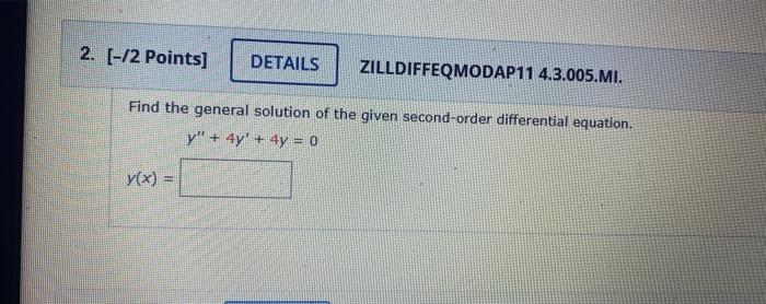 Solved Find the general solution of the given second-order | Chegg.com