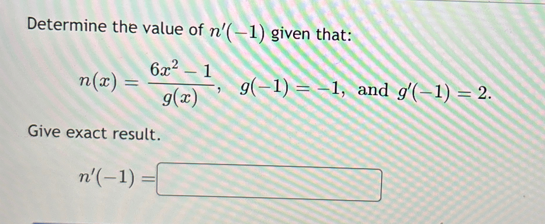 Solved Determine the value of n'(-1) ﻿given | Chegg.com