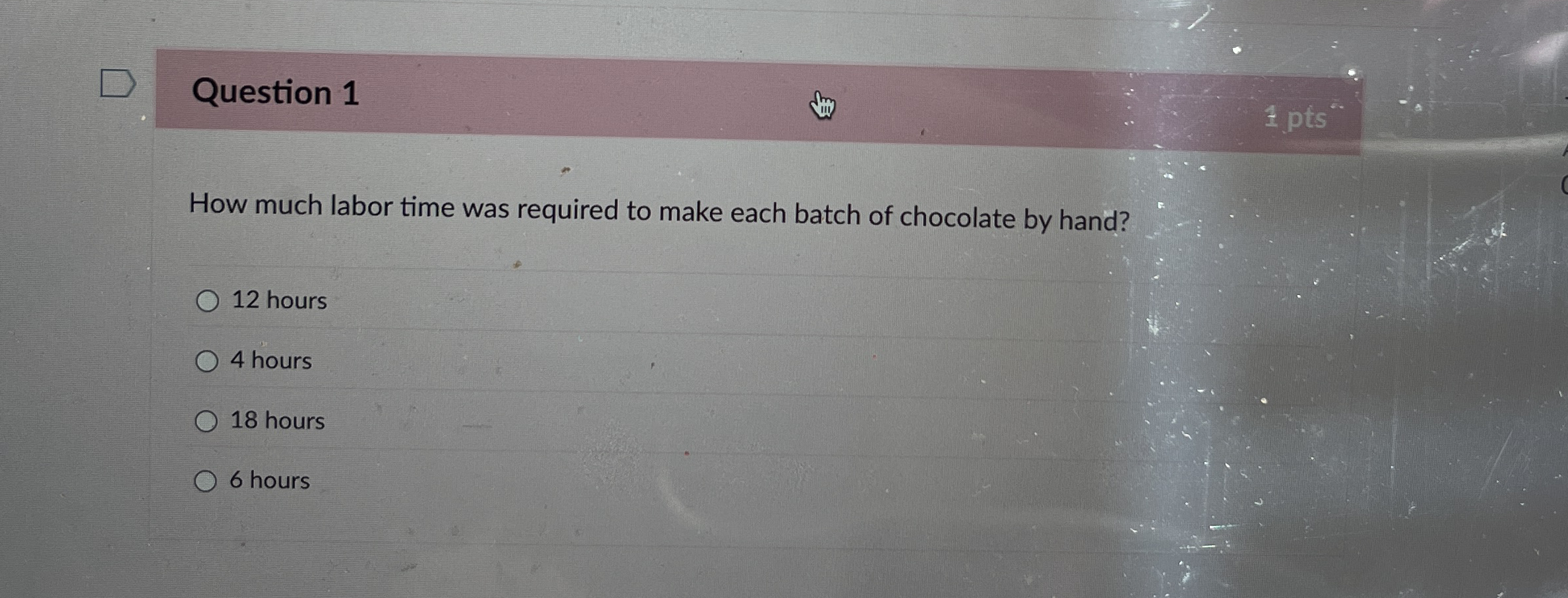 Solved Question 11 ﻿pts °How much labor time was required to | Chegg.com
