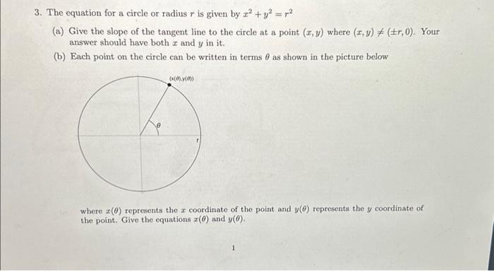 Solved 3. The equation for a circle or radius r is given by | Chegg.com