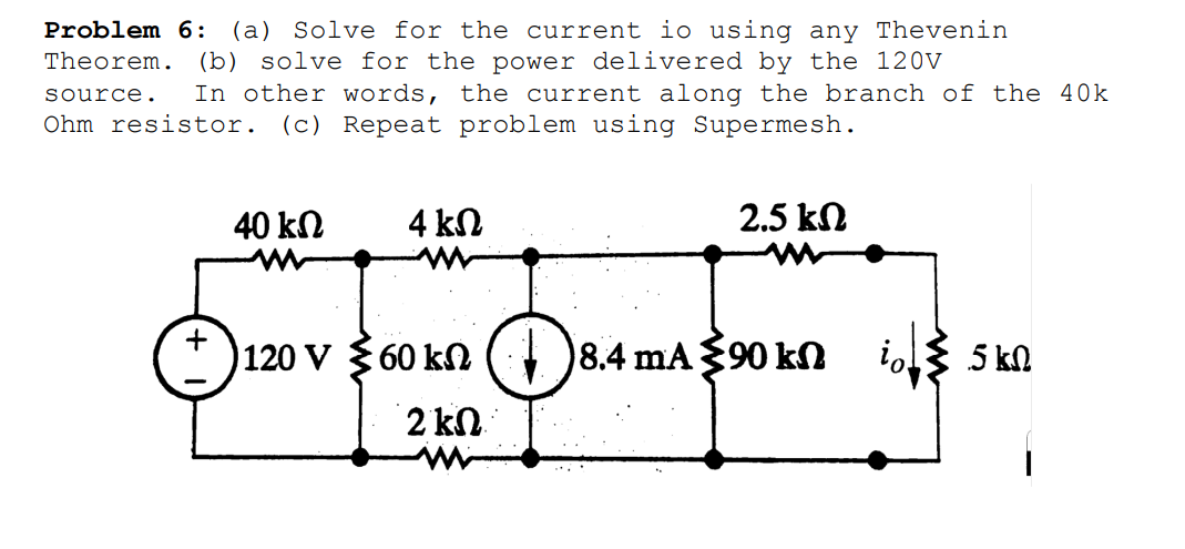 Solved Problem 6: (a) ﻿Solve for the current io using any | Chegg.com