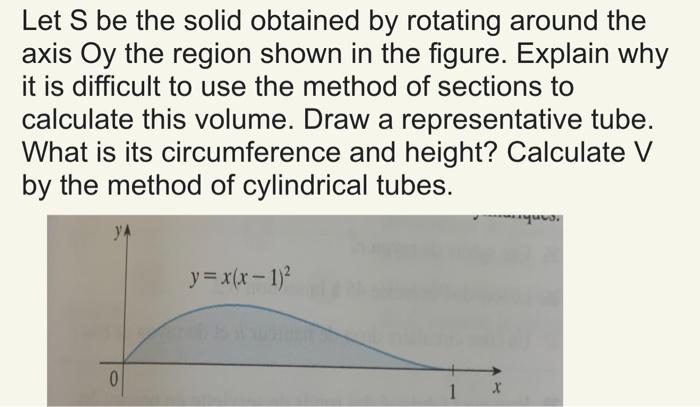 Solved Let S be the solid obtained by rotating around the | Chegg.com