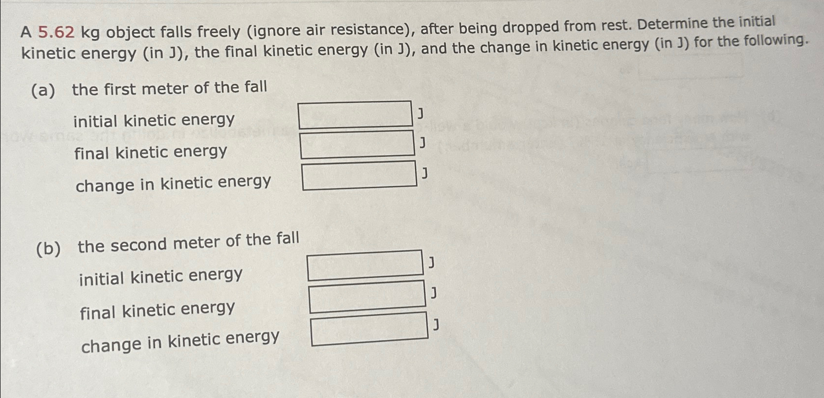 Solved A 5.62kg ﻿object falls freely (ignore air | Chegg.com