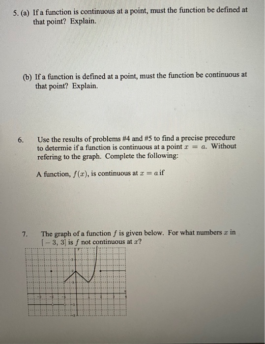 Solved 5. (a) If a function is continuous at a point, must | Chegg.com