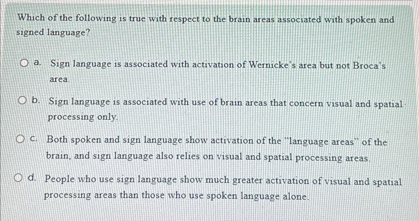 Solved Which of the following is true with respect to the | Chegg.com