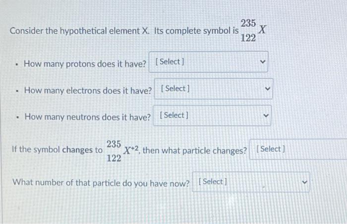 Solved 235 Consider the hypothetical element X. Its complete | Chegg.com