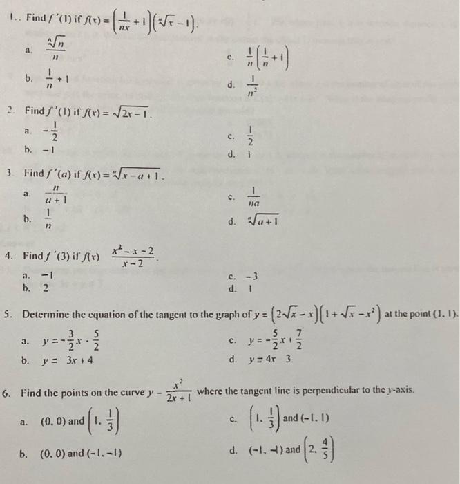 Solved 1.. Find f′(1) if f(x)=(nx1+1)(nx−1). a. nnn c. | Chegg.com
