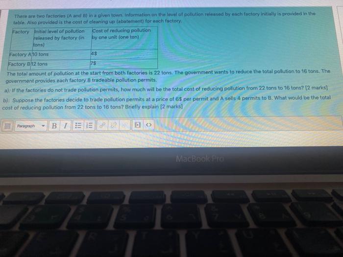 Solved There are two factories (A and B) in a given town. | Chegg.com