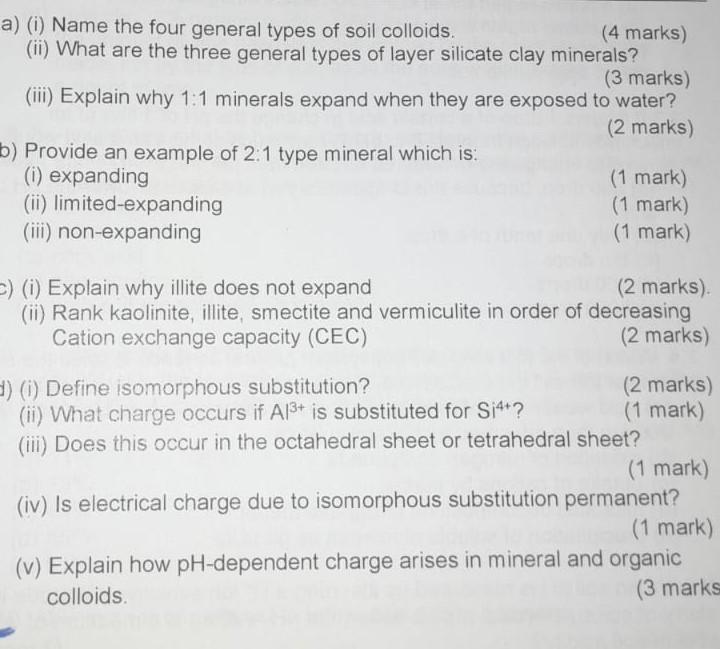 [Solved]: a) (i) Name the four general types of soil co