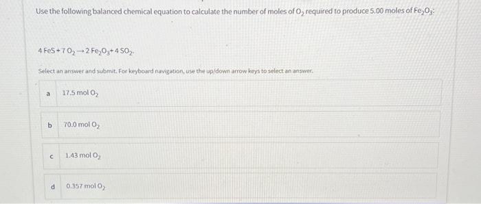 Solved 4FeS+7O2→2Fe2O3+4SO2 Select an answer and submit. For | Chegg.com